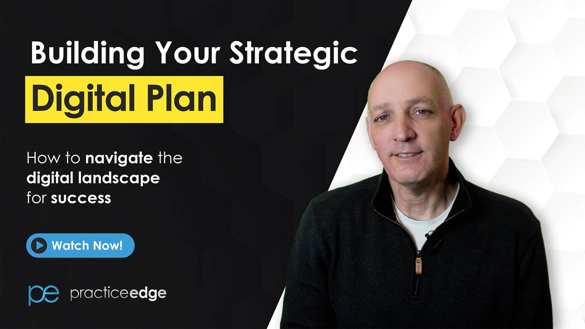 Building Your Strategic Digital Plan | practiceedge